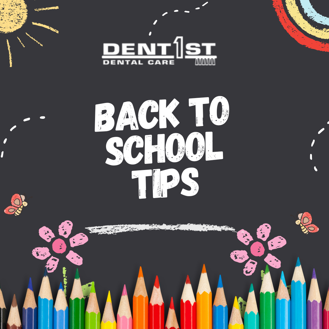 Back To School Dental Tips | DentFirst Dental Care